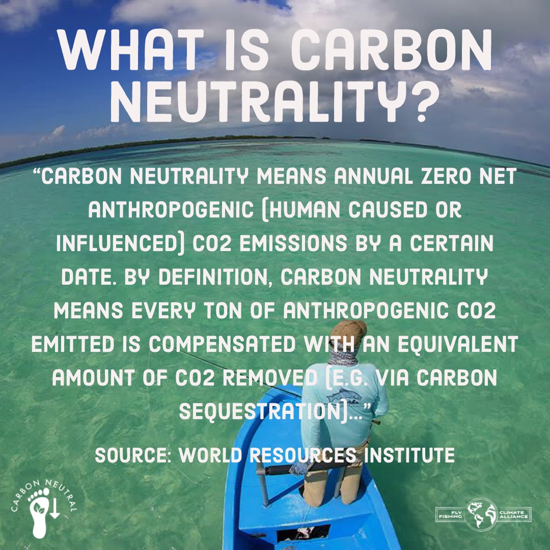 Fly Fishing Climate Alliance Announces 1st Annual Carbon Neutral Award ...